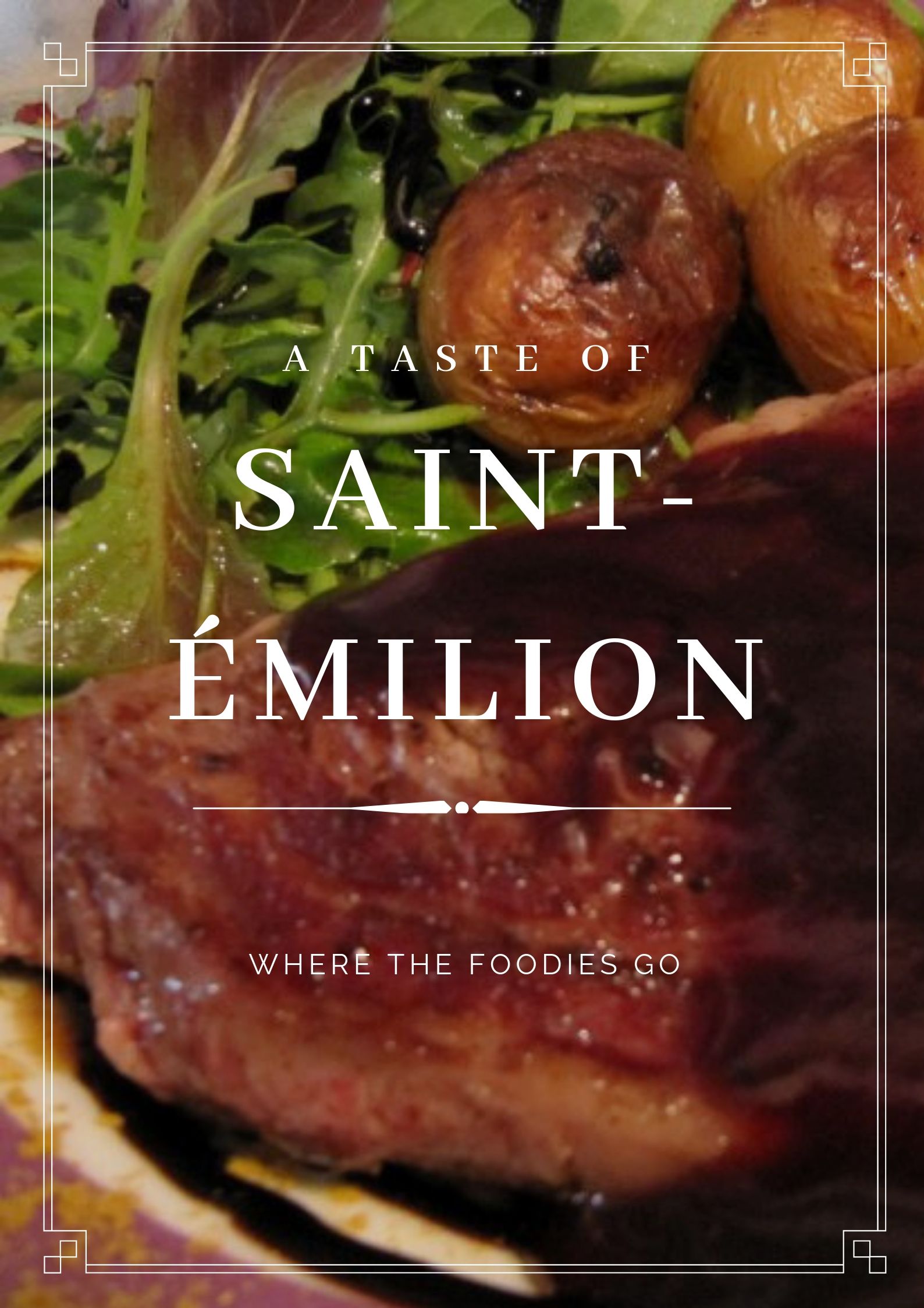 Saint-Émilion english – Where The Foodies Go